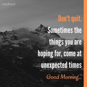 Good Morning Quotes (Here Are 110+ Inspirational Good Morning Quotes)