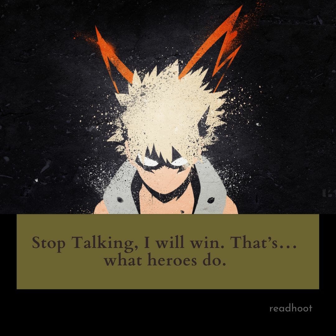 Katsuki Bakugo Quotes: 15+ Motivational Quotes of Bakugou