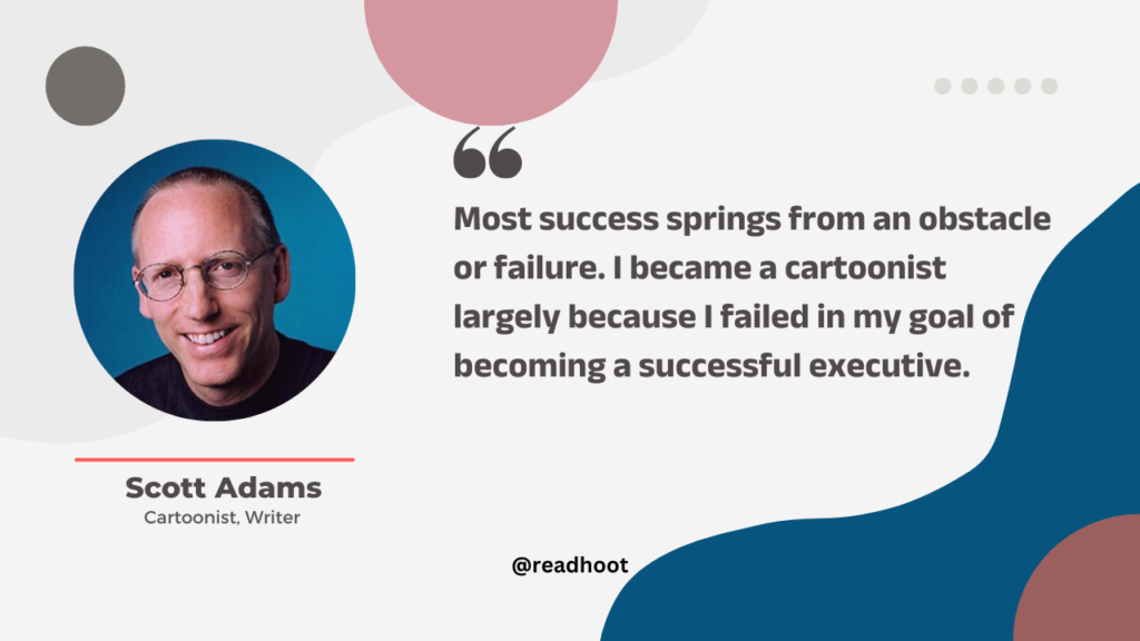 60+ Scott Adams Quotes: Encouraging and Inspiring Quotes
