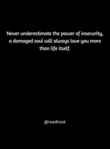 90+ Inspiring Insecurity Quotes To Overcome Any Insecurities