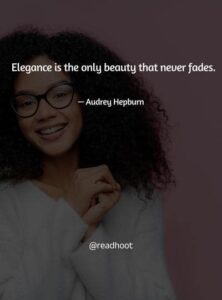 100+ Classy Women Quotes For Elegant and Sophisticated Female