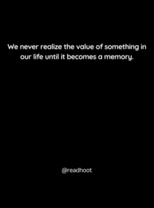 60+ Old Memories Quotes To Remember Your Past