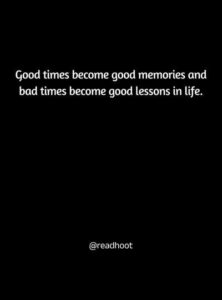 80+ Good Times Quotes To Celebrate Your Best Days