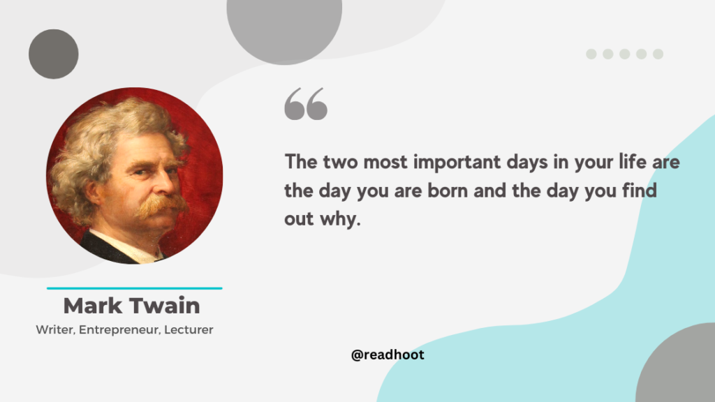 110+ Mark Twain Quotes About Life, Love, Humour & Travel
