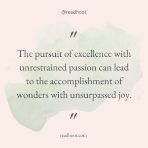 65+ Excellence Quotes To Help You Achieve Greatness