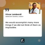 75+ Vince Lombardi Quotes on Hard Work and Dedication