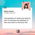 80+ Marie Kondo Quotes to Help You Spark Joy