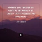 150+ Curiosity Quotes that Encourage Questioning and Growth