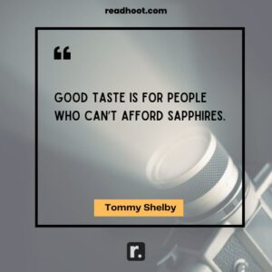 50+ Thomas Shelby Quotes From Peaky Blinders