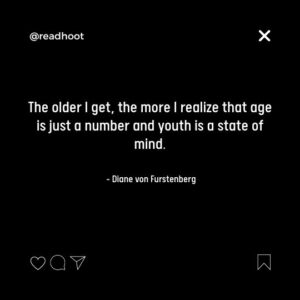 80+ Age Is Just A Number Quotes That Inspire Ageless Living