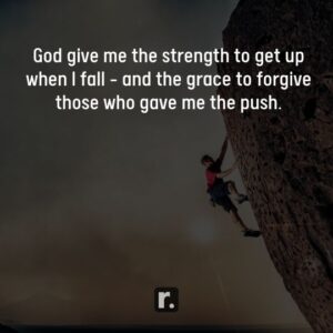 120+ God Give Me Strength Quotes to Inspire and Empower
